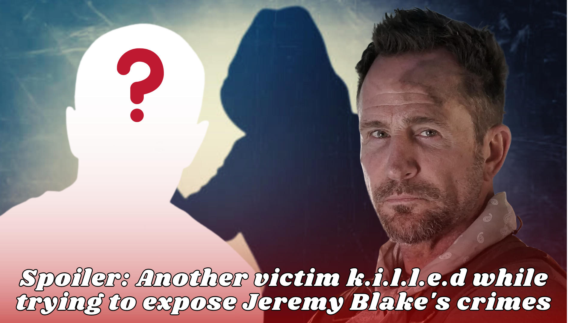 Spoiler: Another victim k.i.l.l.e.d while trying to expose Jeremy Blake’s crimes – Die Rosenheim ...